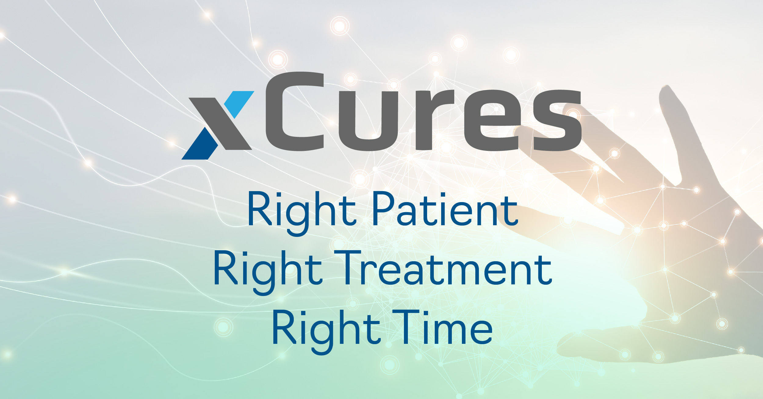 xCures - Right patient, Right treatment, Right time