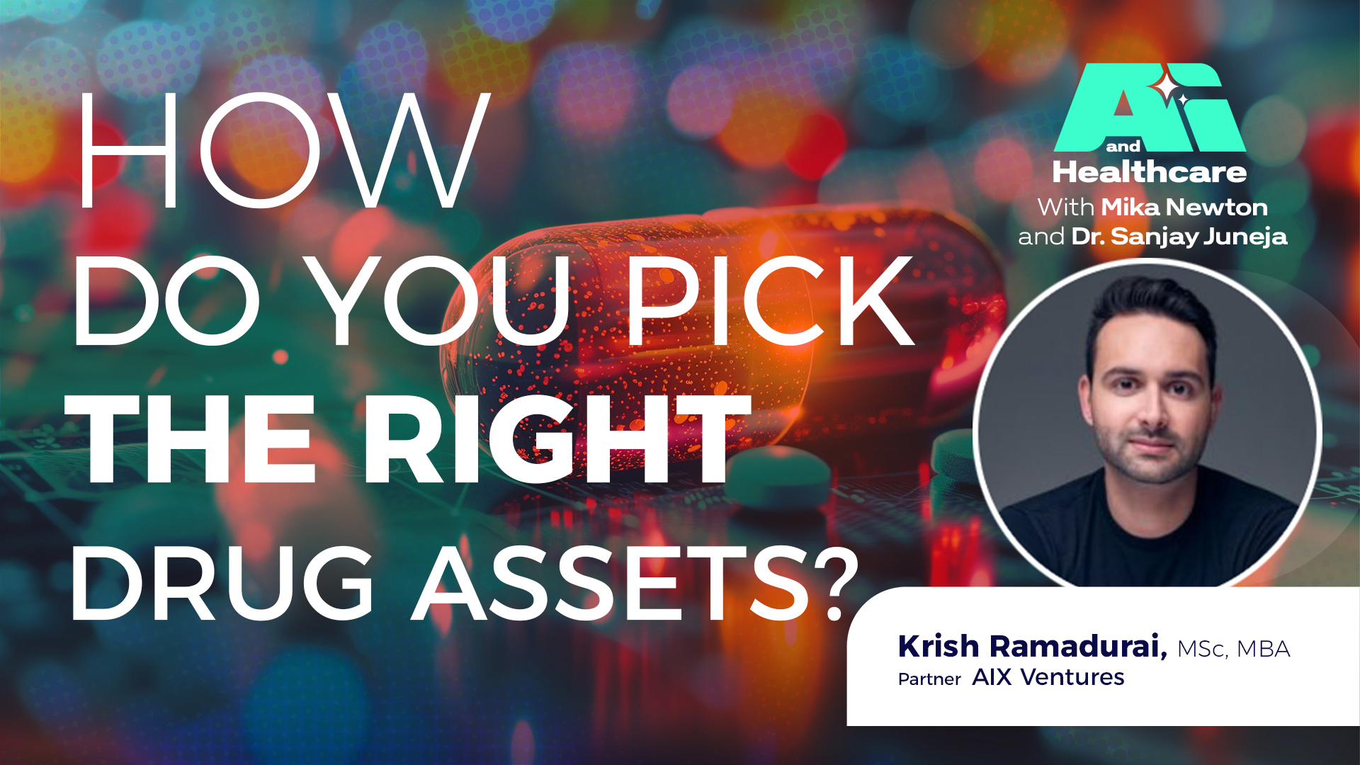 How to Pick the Right Drug Assets
